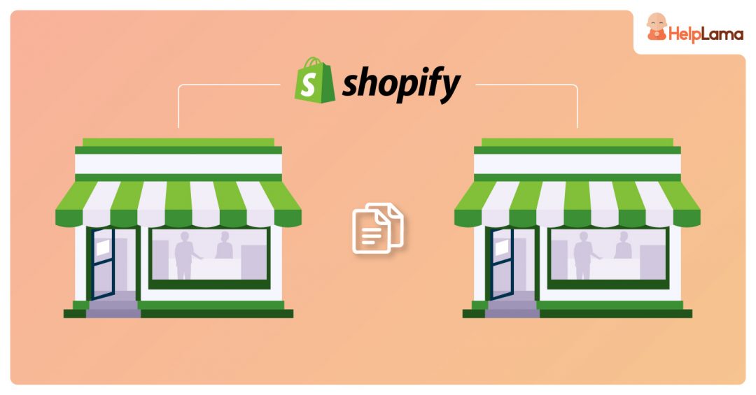 How To Clone Shopify Store Quickly And Easily