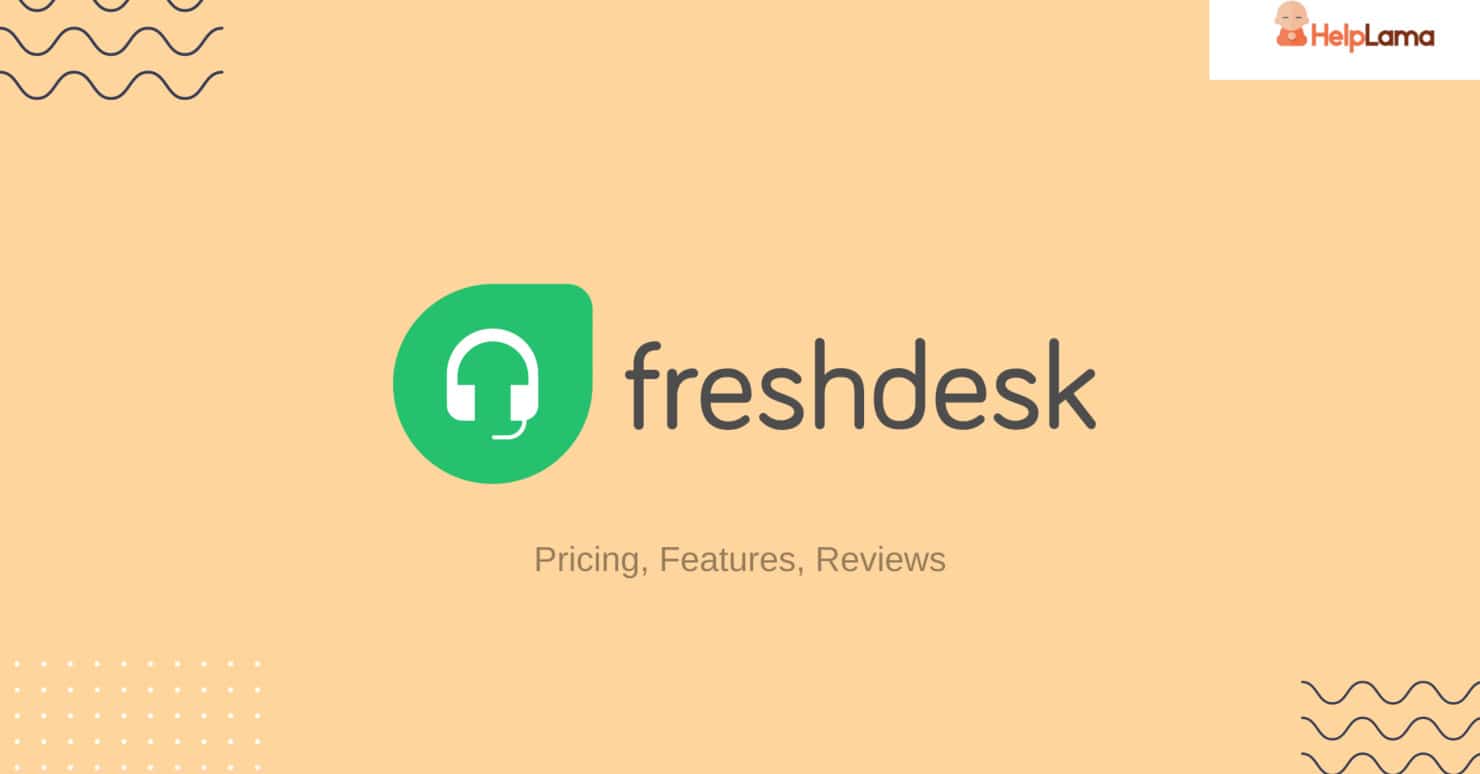 Fresh Desk Review – Pricing, Features, Reviews