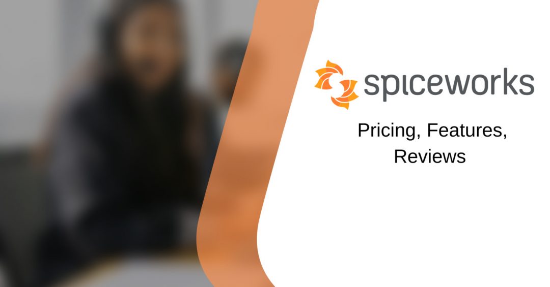 Spiceworks Help Desk Review