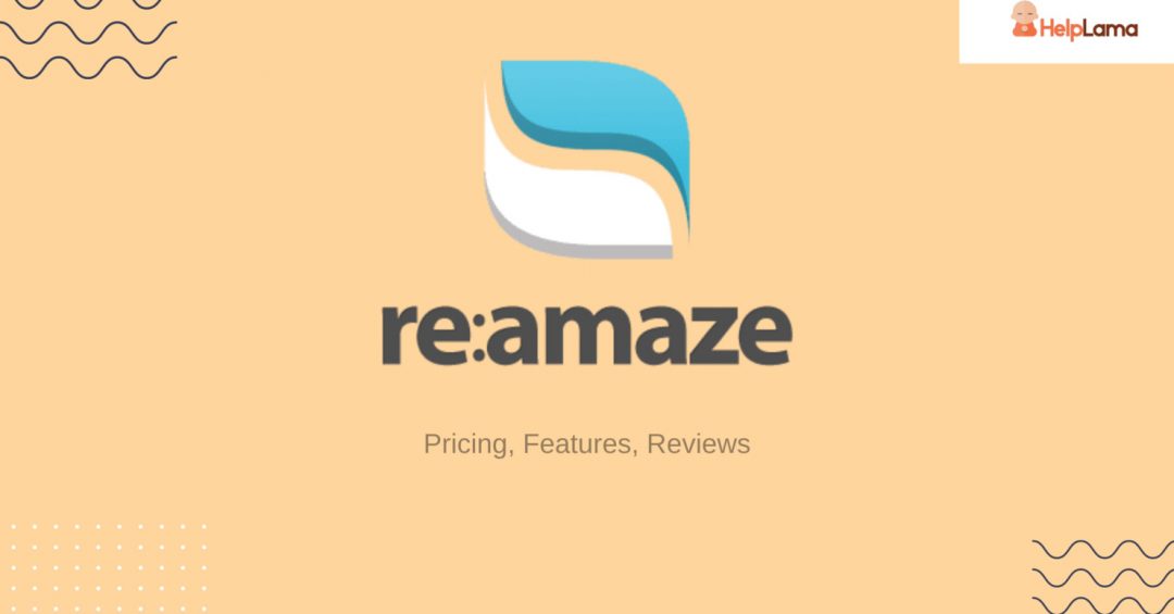 Reamaze Review – Pricing, Features, Reviews