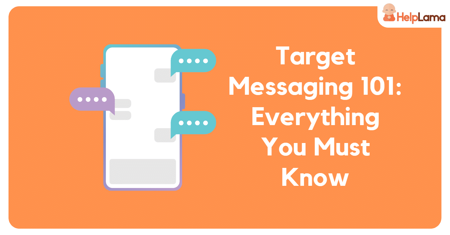 Target Messaging 101: Everything You Must Know