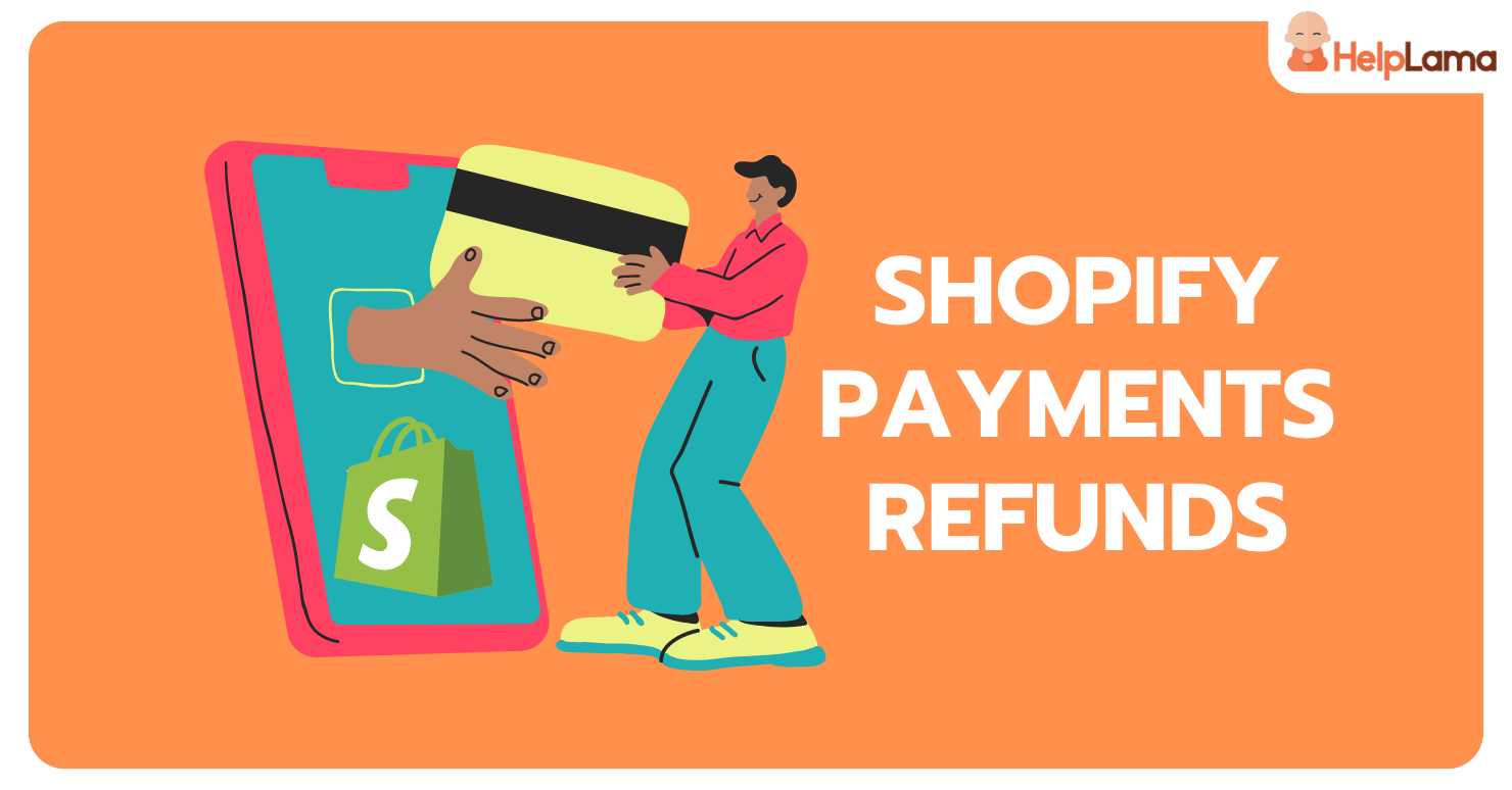 How Long Do Shopify Payments Refunds Take?