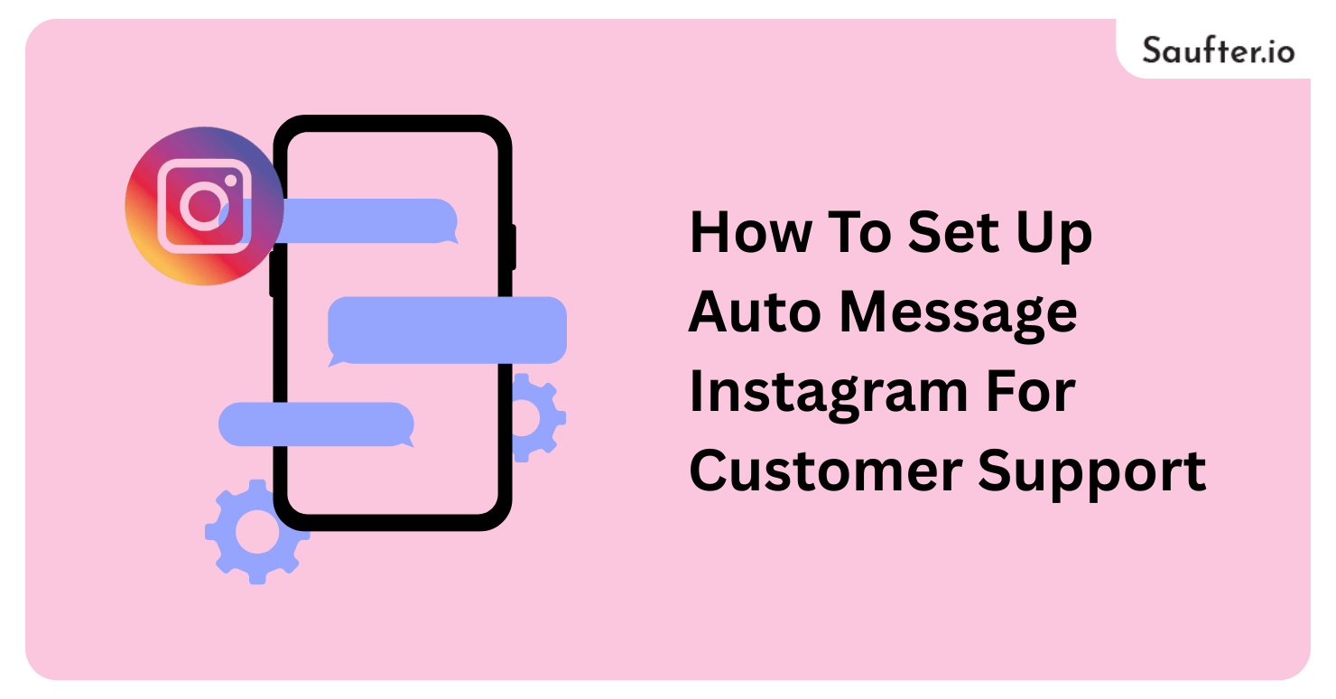 How To Set Up Auto Message Instagram For Customer Support
