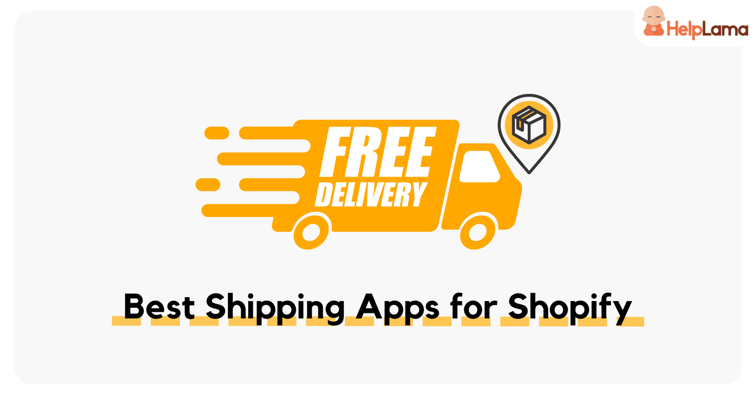 Top 10 Shipping Apps For Shopify In 2025