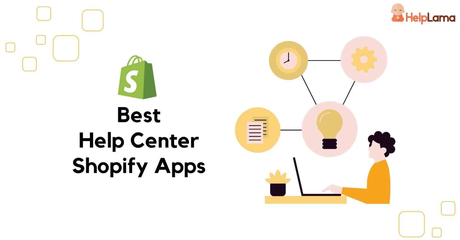 5 Best Help Center Shopify Apps In 2025