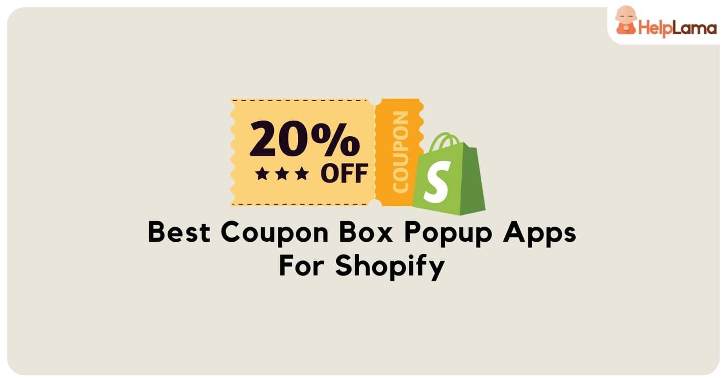 17 Best Coupon Box Popup Apps For Shopify