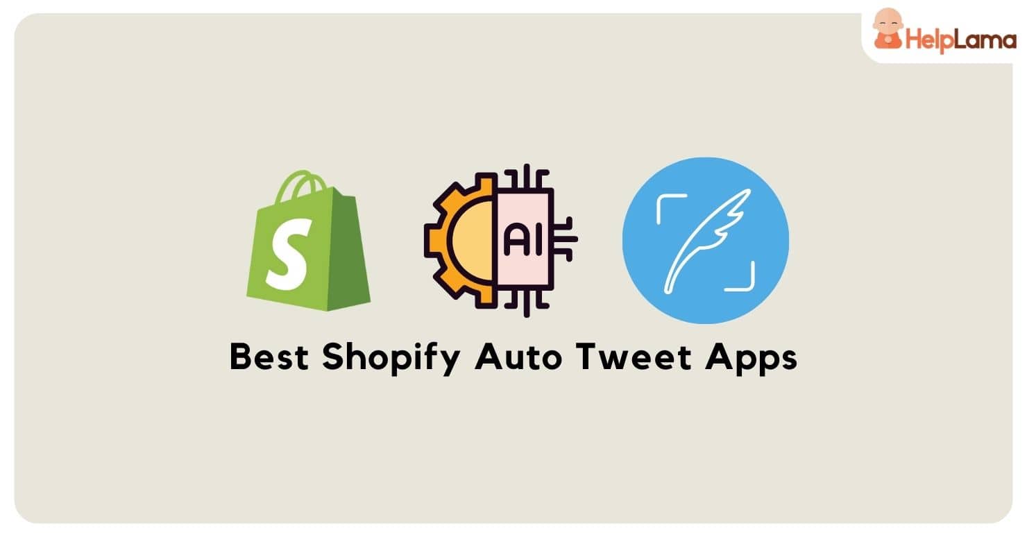 3 Best Shopify Auto Tweet Apps In 2025