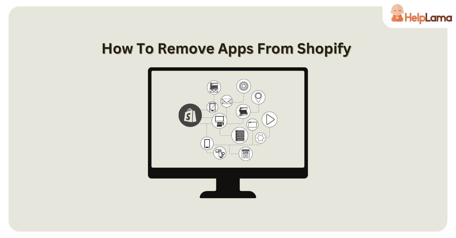 How To Remove Apps From Shopify In 3 Steps