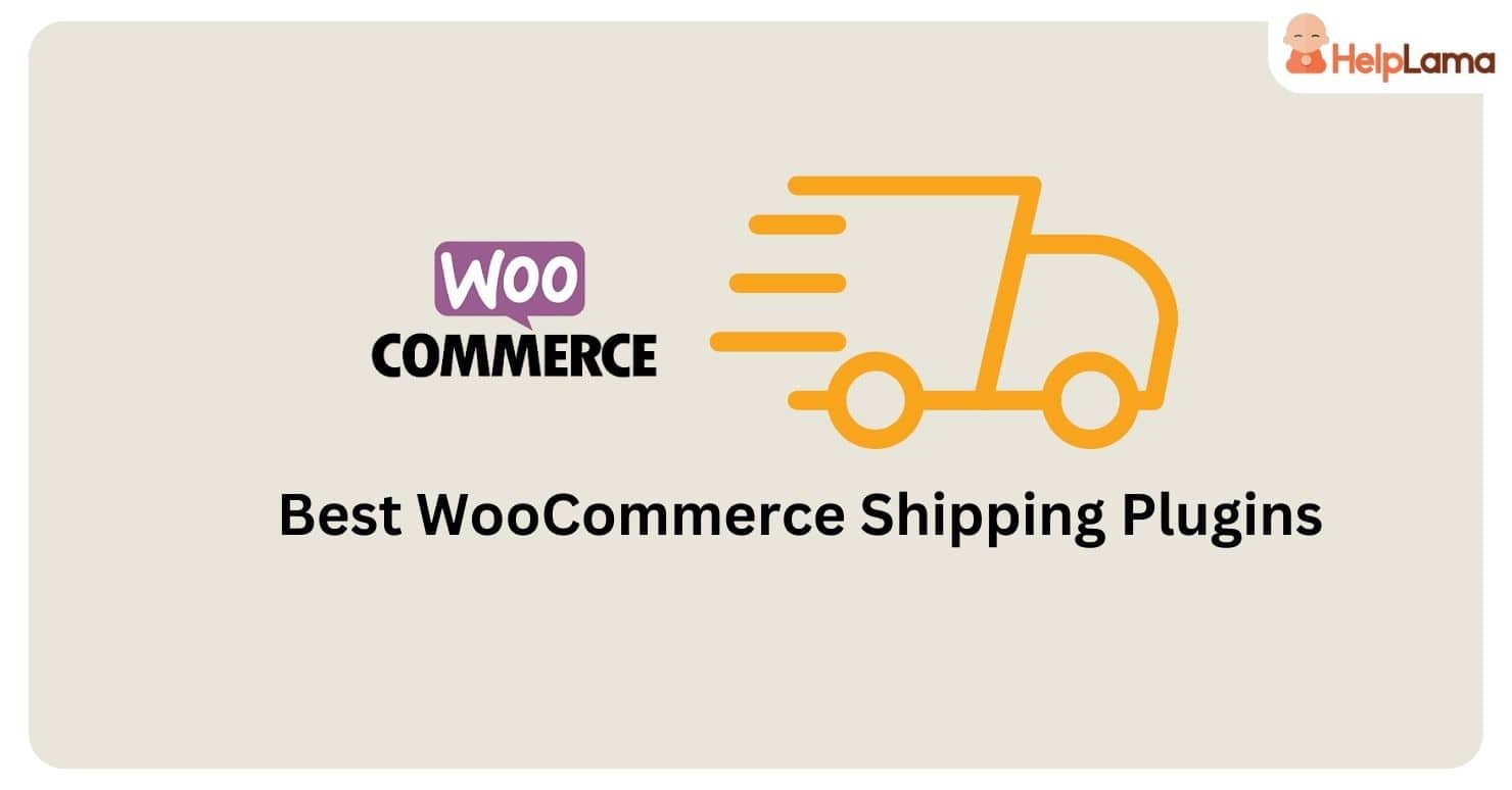 Best WooCommerce Shipping Plugins For 2025
