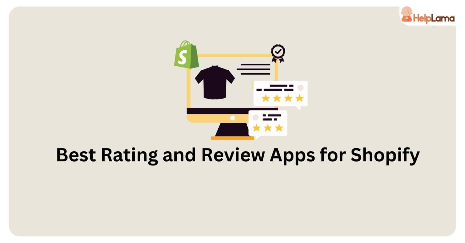 9 Best Rating and Review Apps for Shopify
