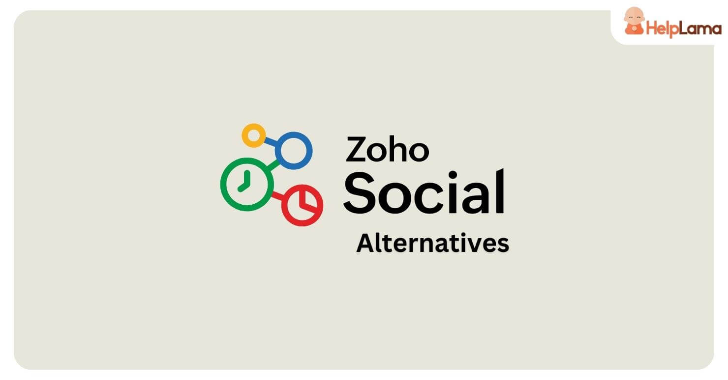9 Zoho Social Alternatives & Competitors You Need To Know