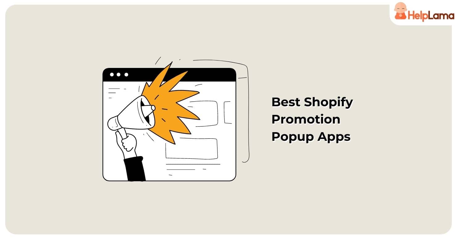 7 Best Promotion Popup Shopify Apps in 2025