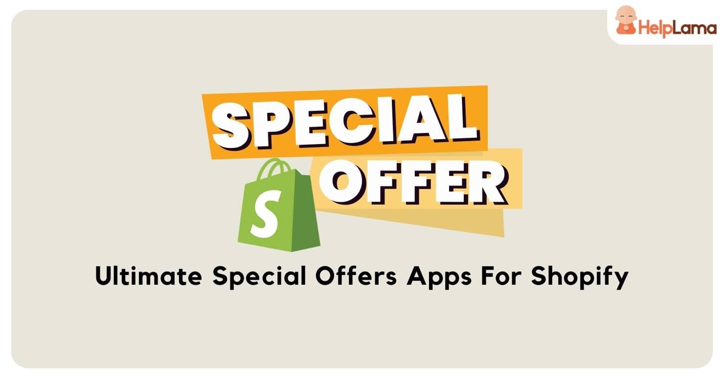 4 Ultimate Special Offers Apps For Shopify