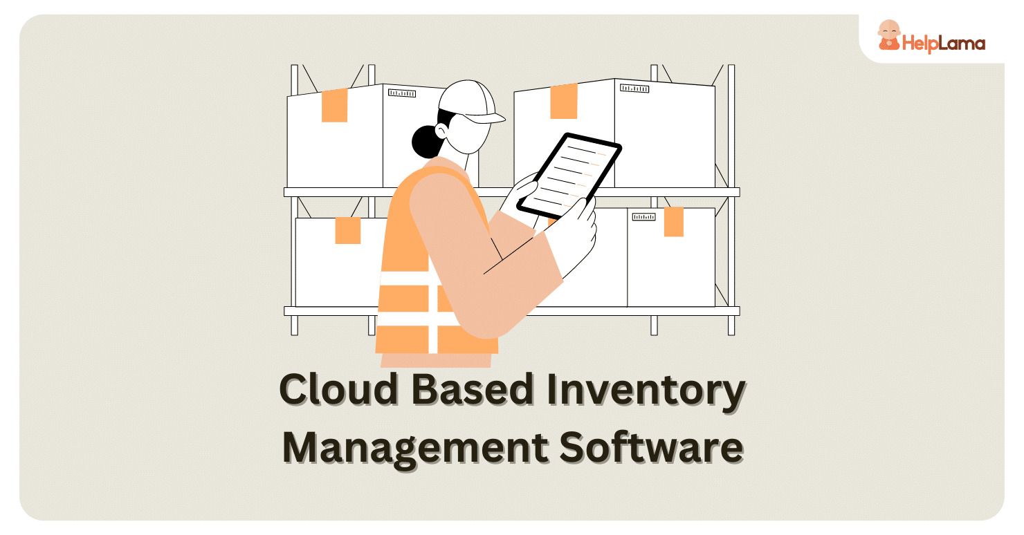 Cloud-Based Inventory Management: 09 Best Software In 2025