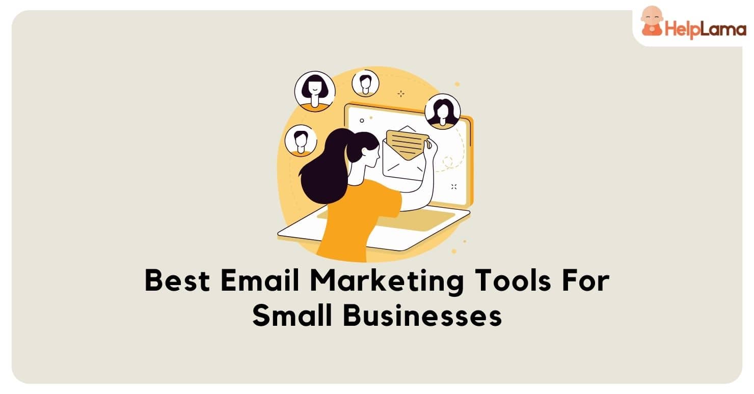 11 Best Email Marketing Tools For Small Business