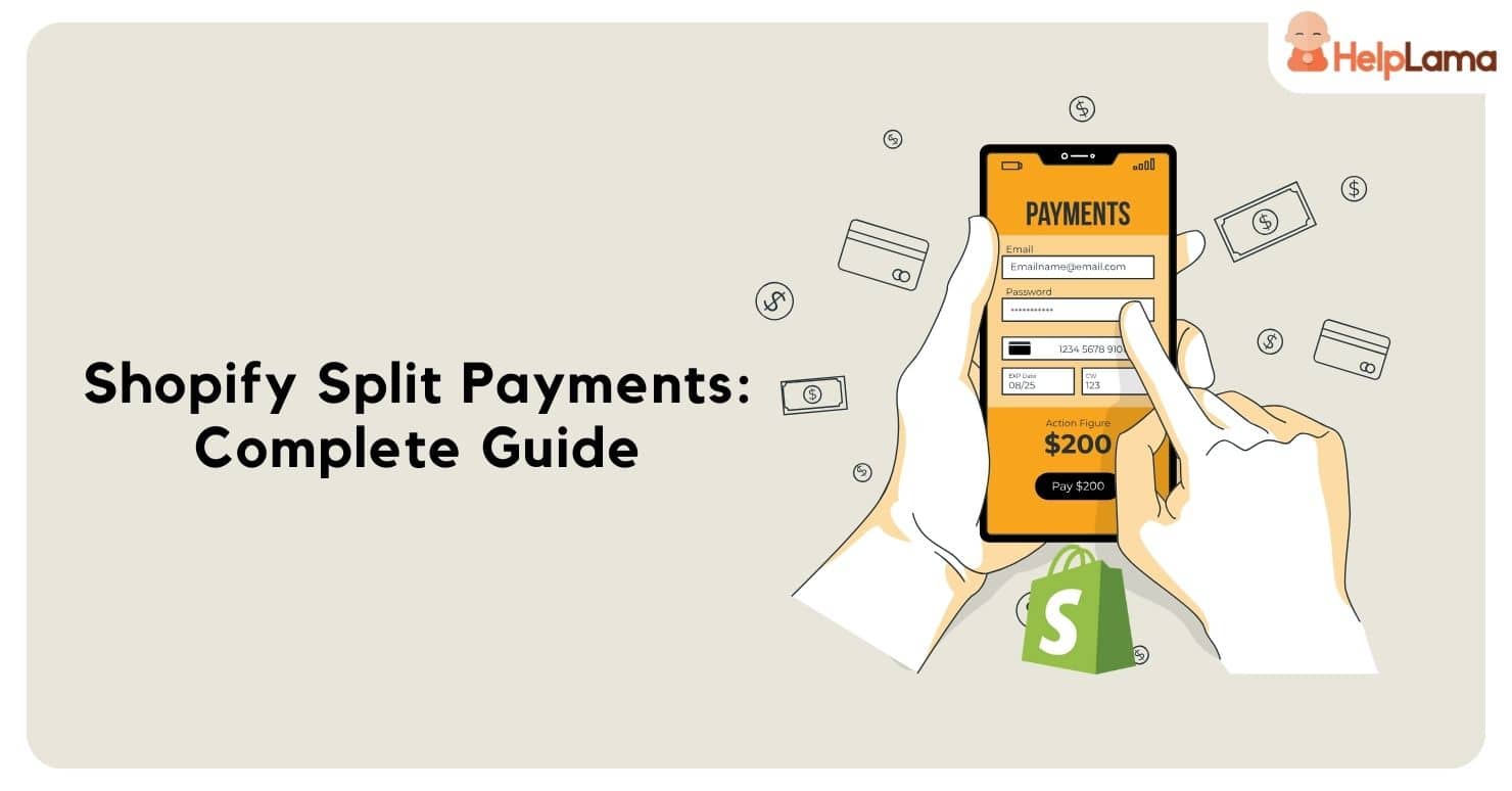 Shopify Split Payments: Complete Guide
