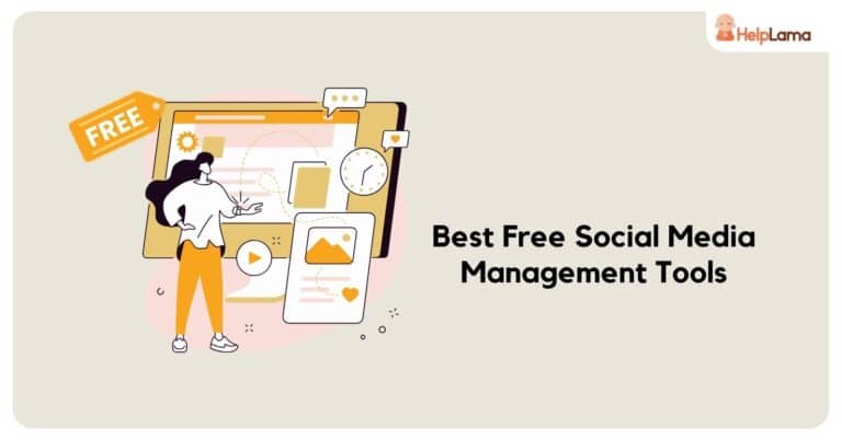 15 Best Free Social Media Management Tools In 2025