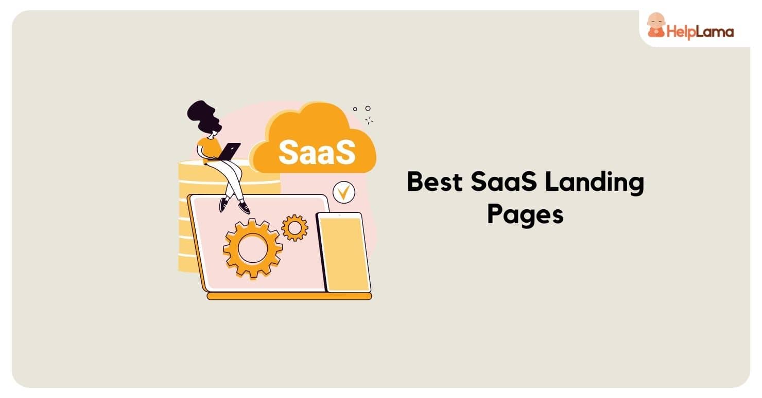 5 Best SaaS Landing Pages [+3 Tools]