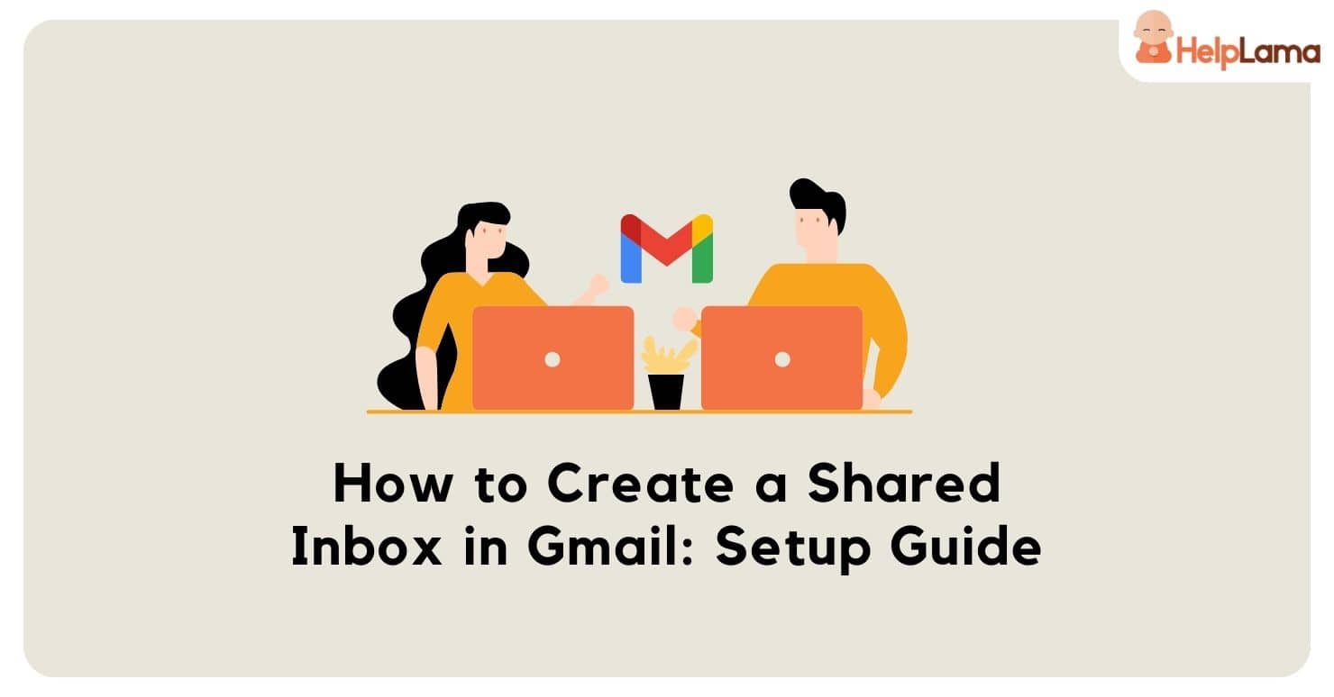 Shared Inbox Gmail: Easy Setup Guide Shared Inbox Gmail: Easy Setup Guide
