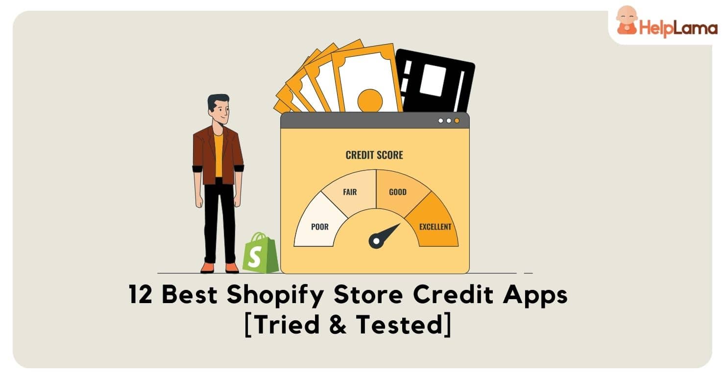12 Best Shopify Store Credit Apps [Tried & Tested]