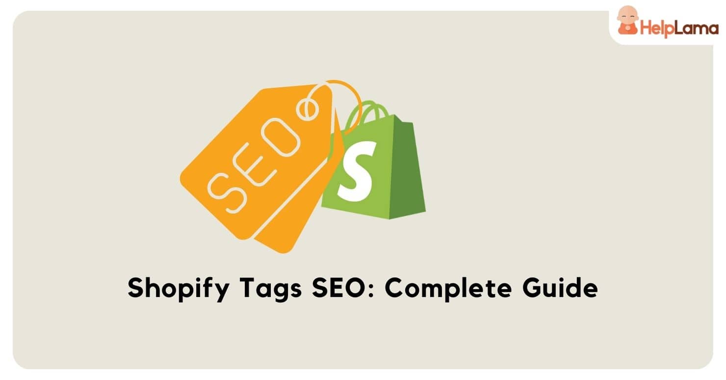 Shopify Tags SEO: Complete Guide