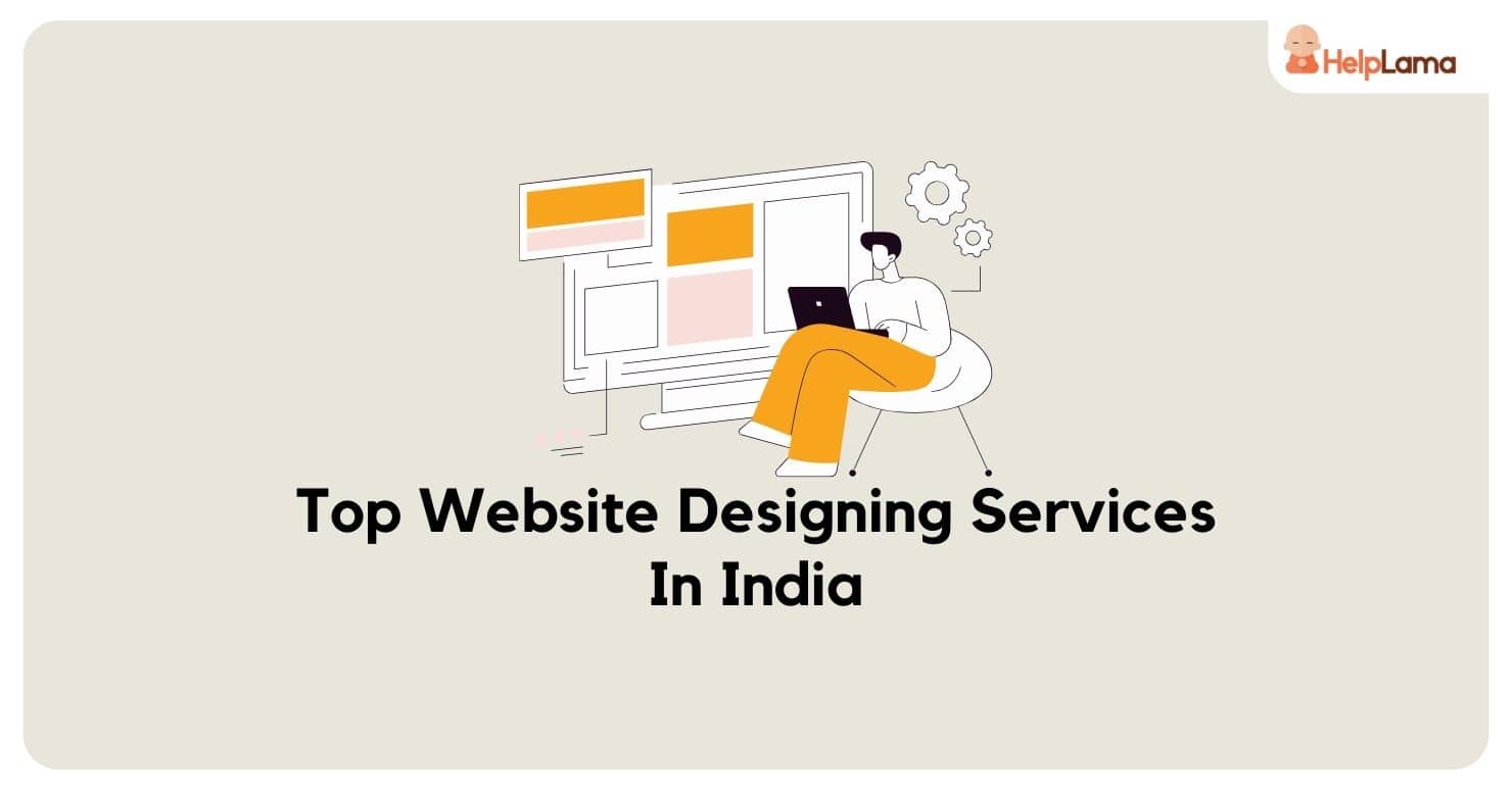 Top 10 Website Designing Services In India In 2025
