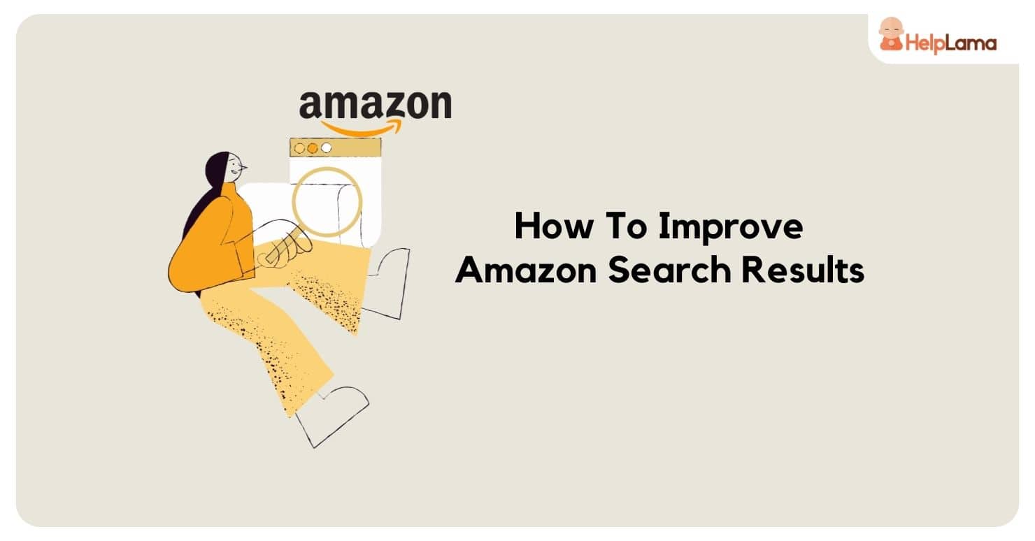 How To Improve Amazon Search Results In 21 Ways?