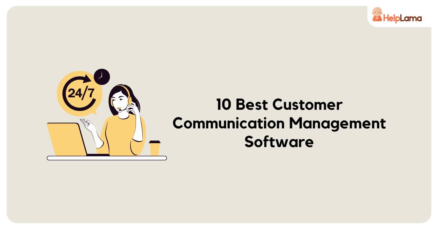 10 Best Customer Communication Management Software - Saufter AI