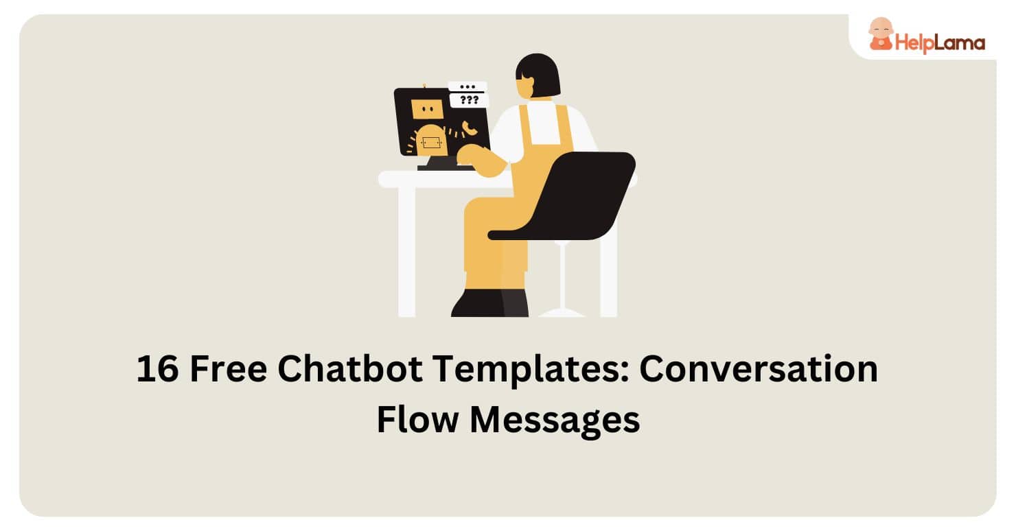 16 Free Chatbot Templates: Conversation Flow Messages