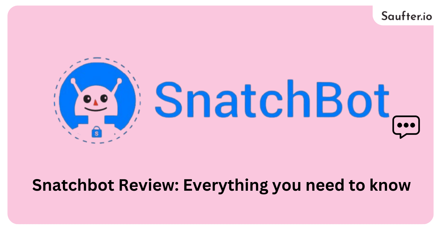 Snatchbot Review 2025: Everything you need to know