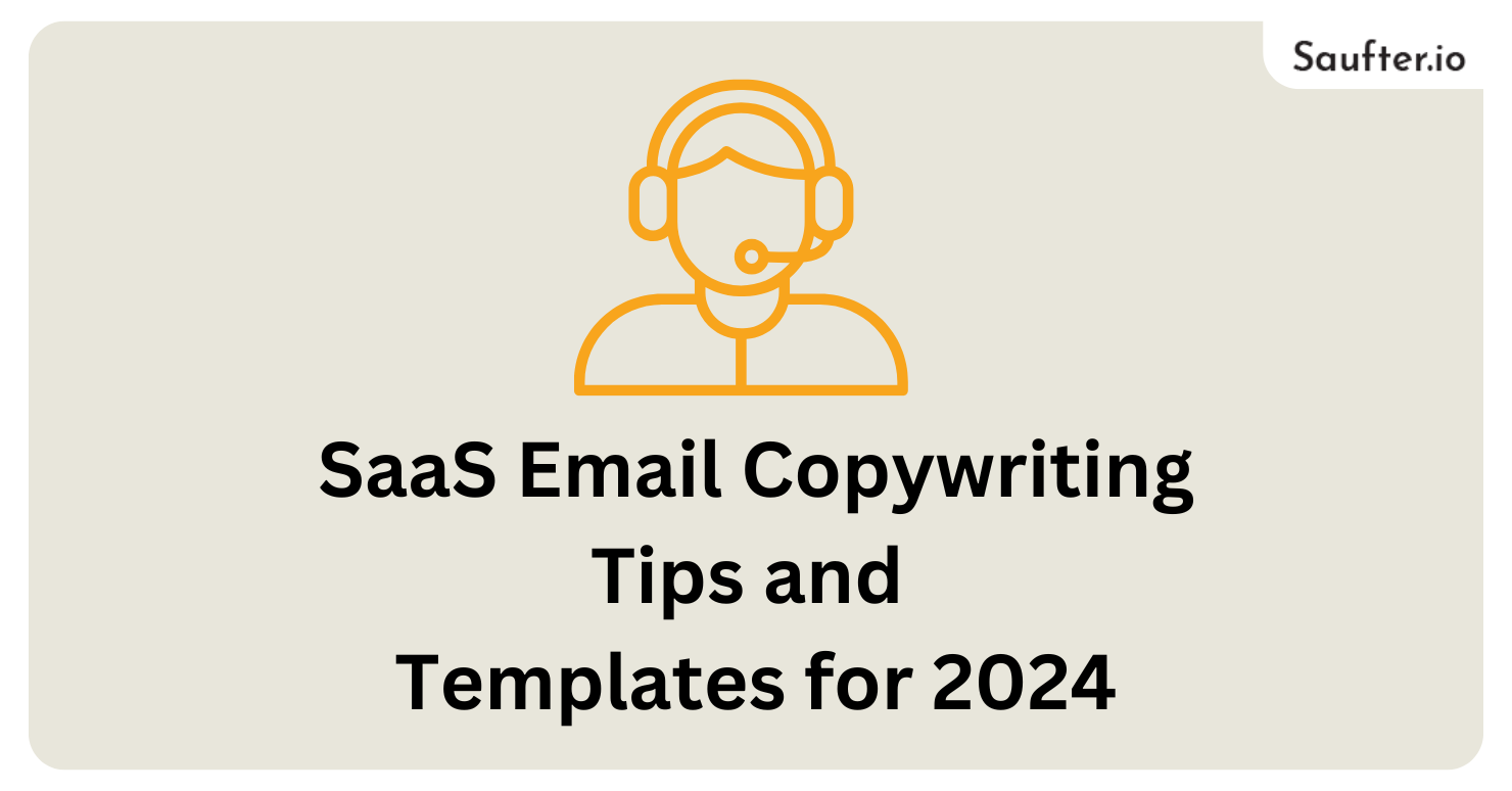 SaaS Email Copywriting Tips and Templates for 2025