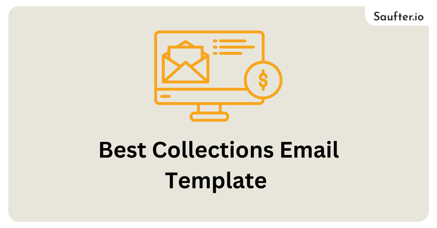 16 Best Collections Email Template