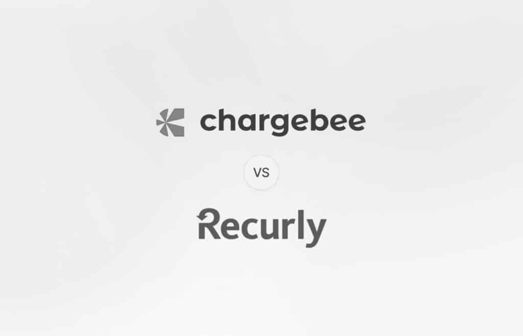 Chargebee vs. Recurly: Which one fits your business?