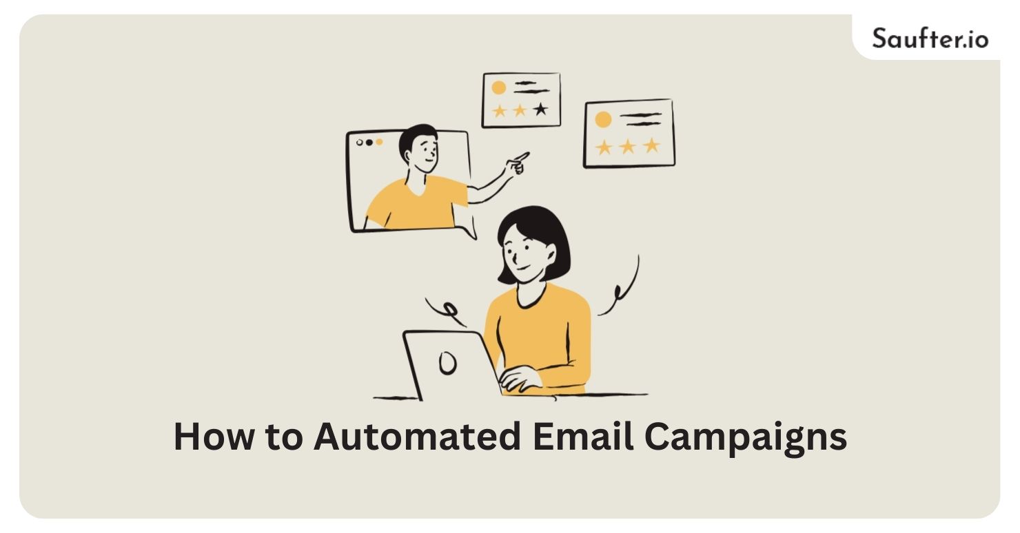 How to Automated Email Campaigns